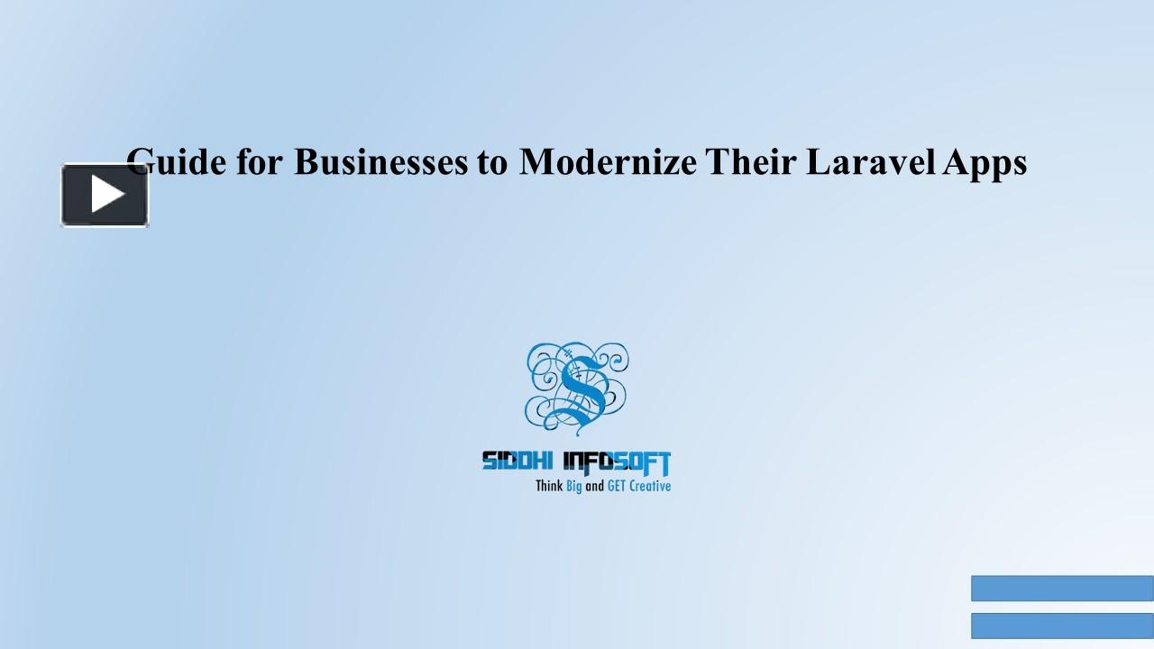 PPT – Guide for Businesses to Modernize Their Laravel Apps - Siddhi ...
