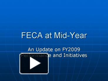 FECA at MidYear presentation | free to view