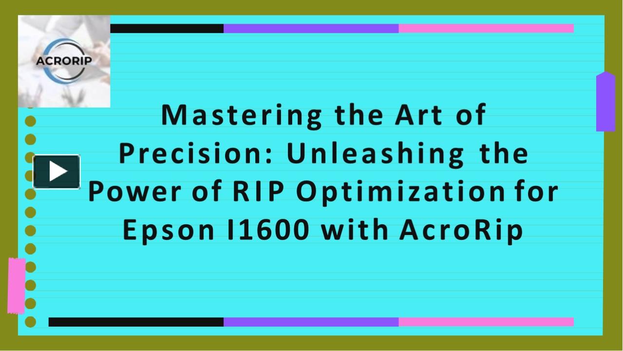 PPT – Achieving Precision Printing with RIP Optimization for Epson ...