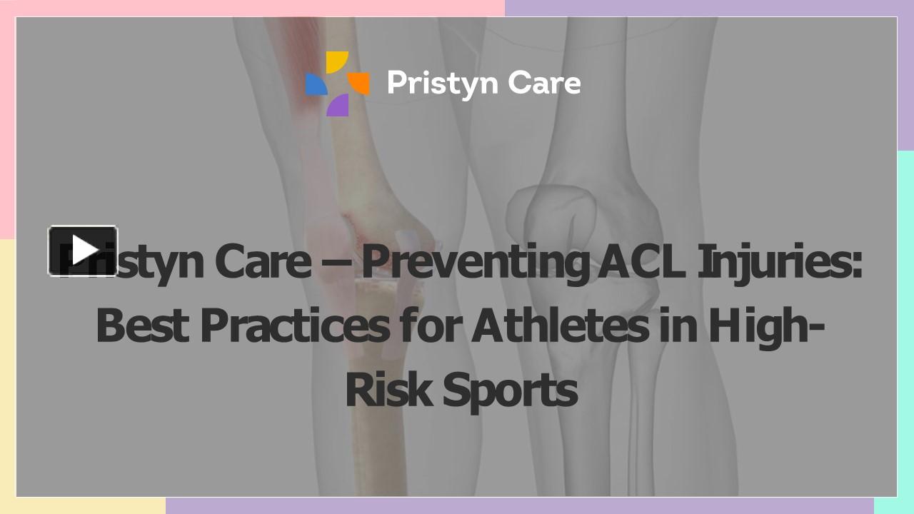 Pristyn Care – Preventing ACL Injuries: Best Practices for Athletes in ...