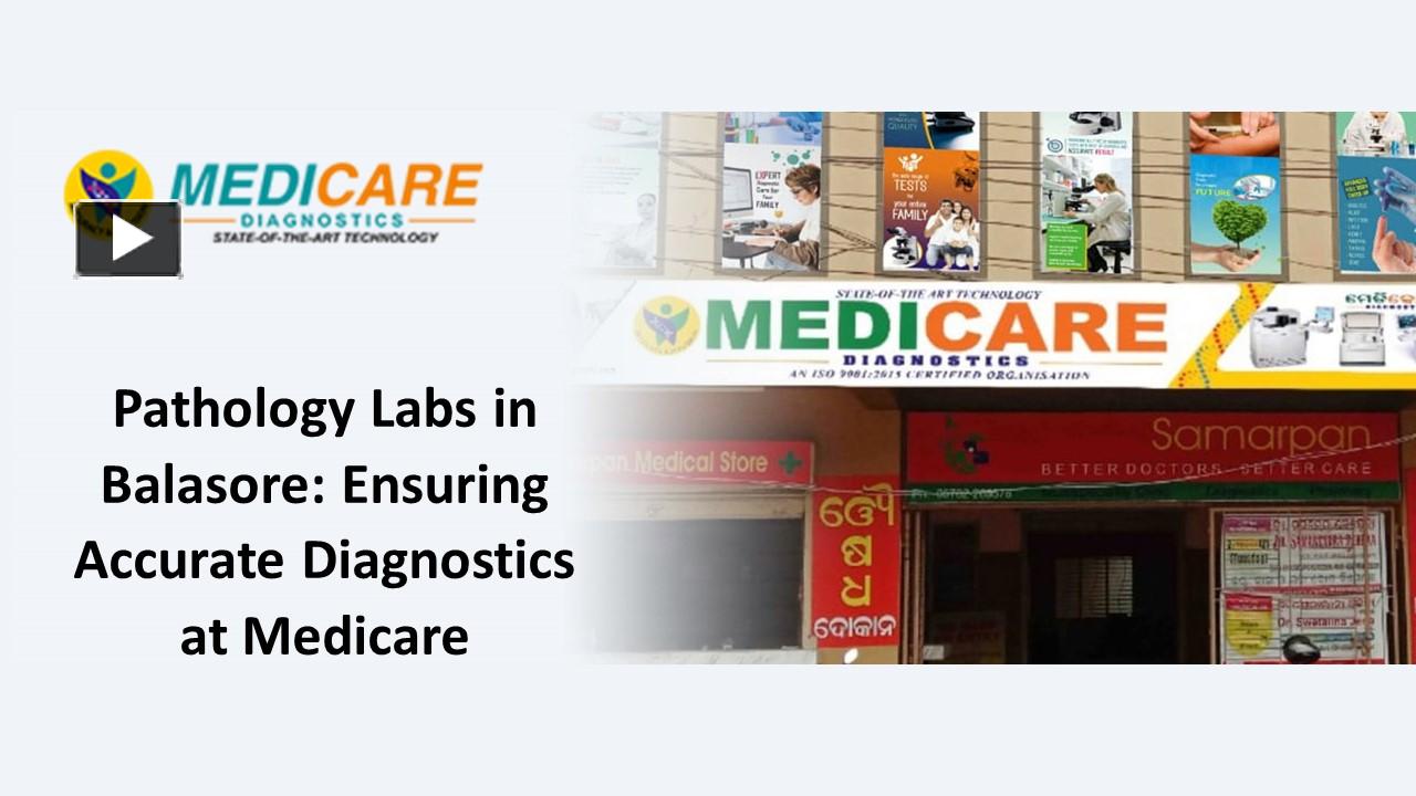 Pathology Labs in Balasore: Ensuring Accurate Diagnostics at Medicare ...