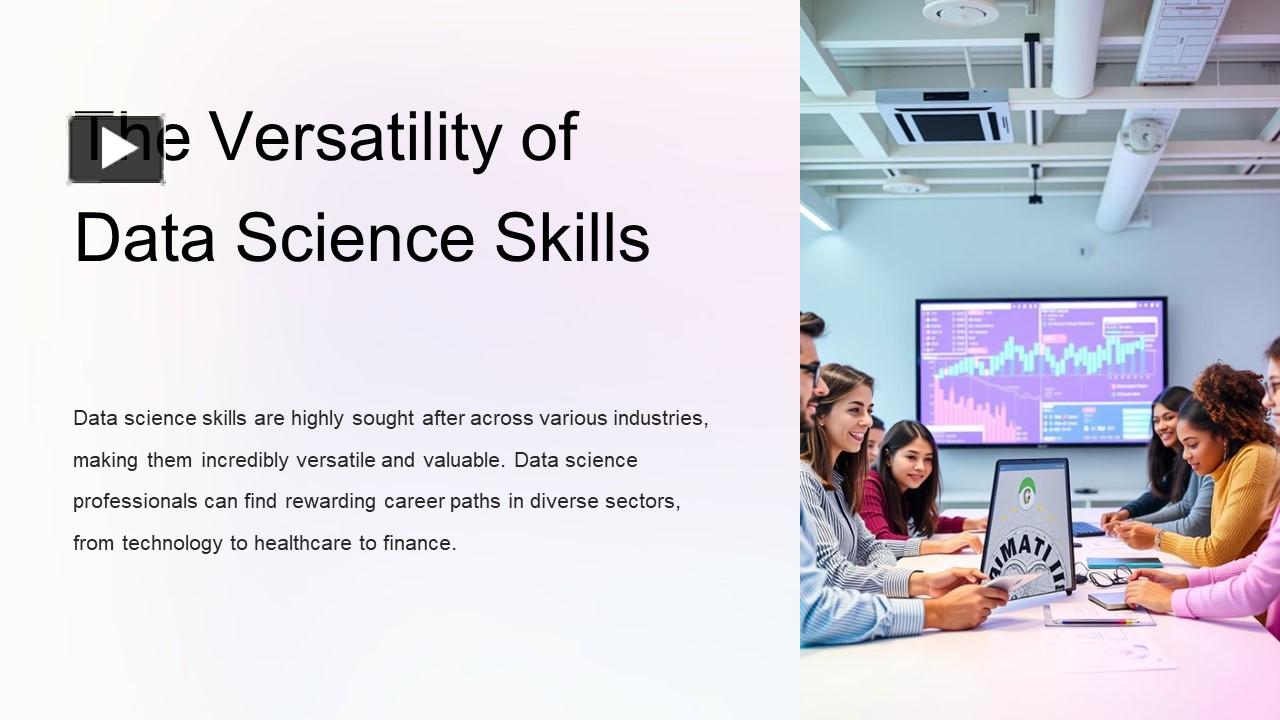 PPT – The Versatility of Data Science Skills in the Job Market ...
