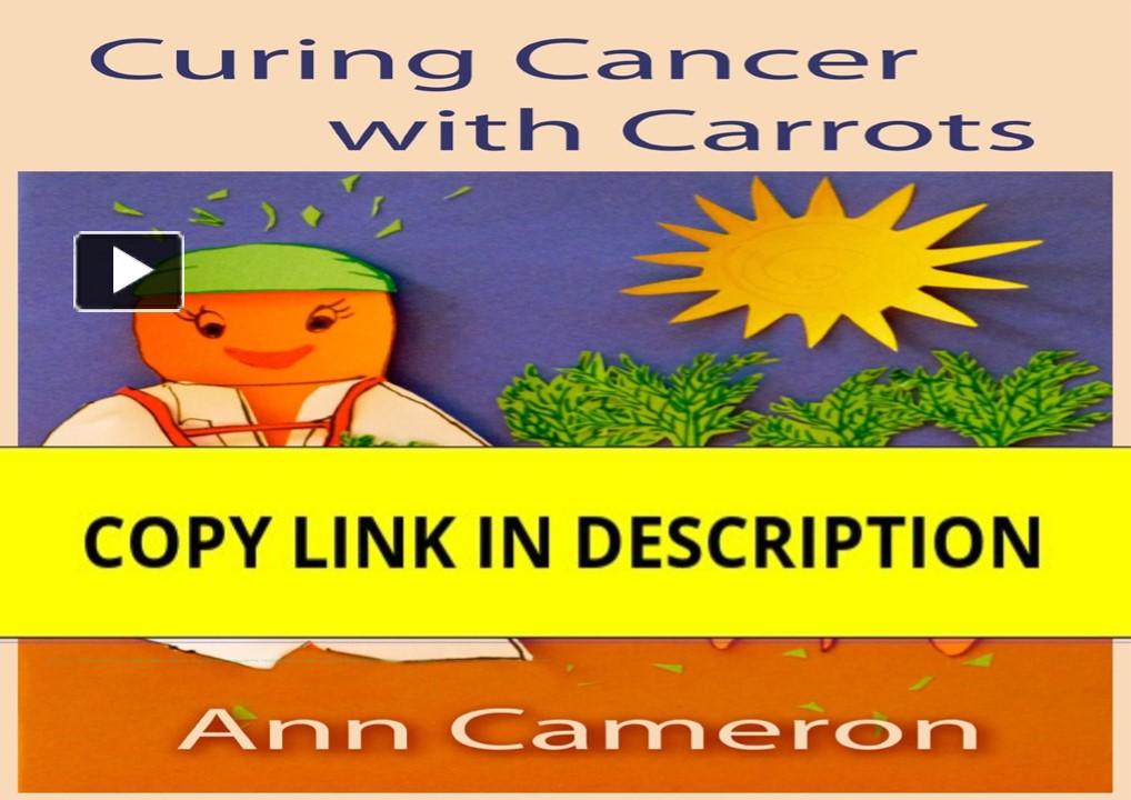 PPT – PDF Curing Cancer with Carrots PowerPoint presentation | free to ...