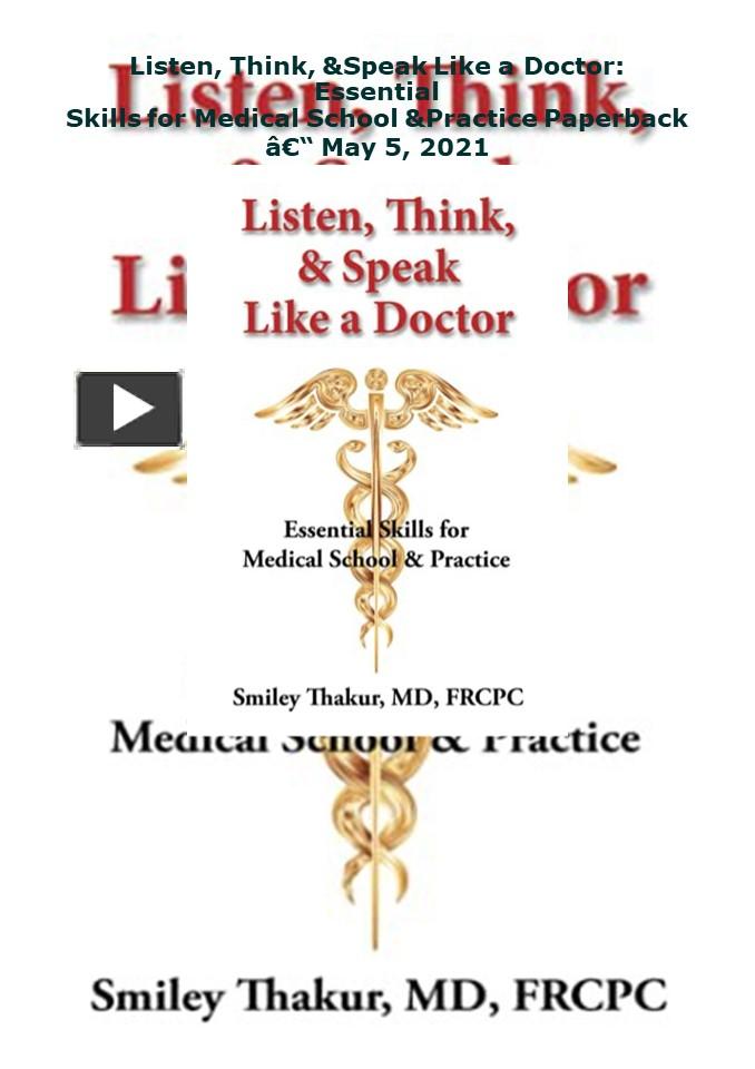 Pdf⚡️(read ️) Listen, Think, & Speak Like a Doctor: Essential Skills ...