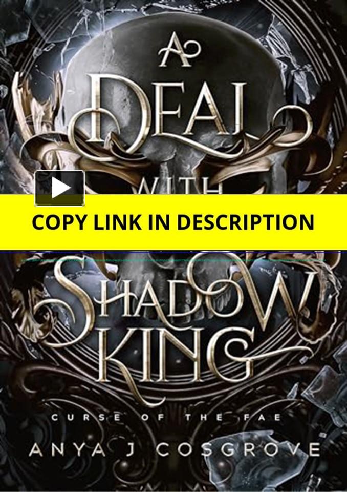 [PDF] A Deal with the Shadow King: A Dark Fantasy Romance (Curse of the ...