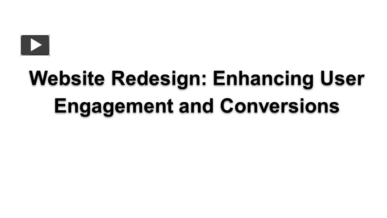 Website Redesign: Enhancing User Engagement and Conversions ...