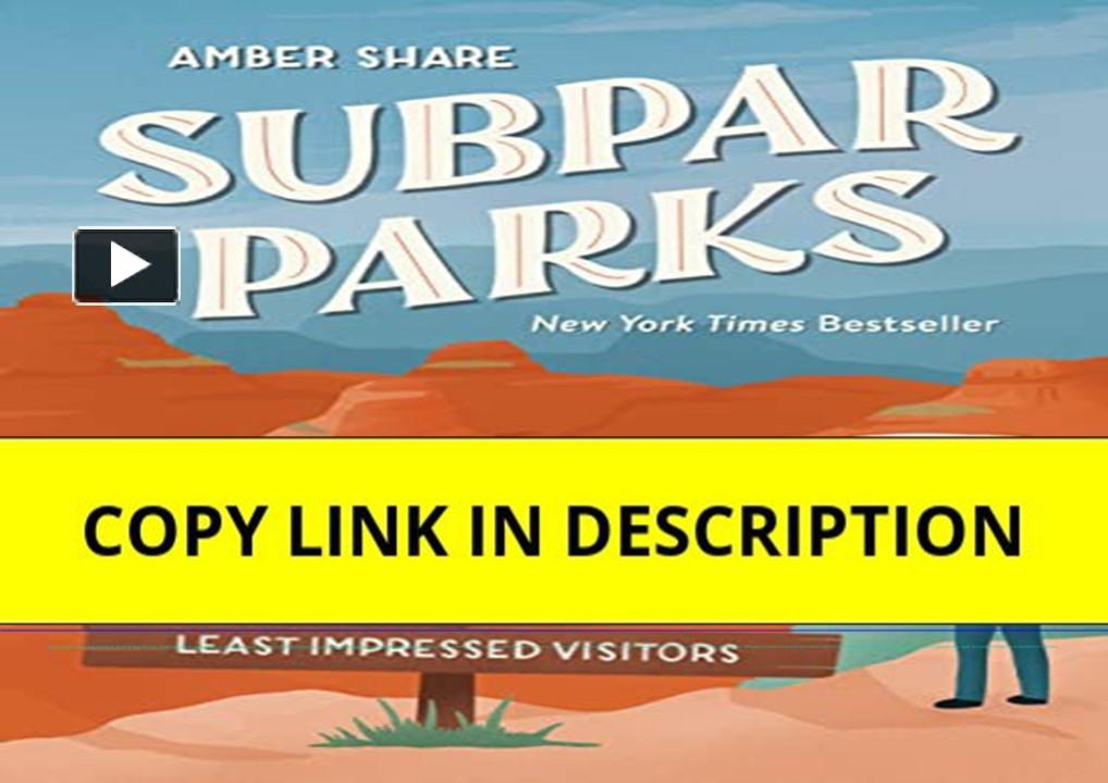 PPT – Ebook ️(download)⚡️ Subpar Parks: America's Most Extraordinary ...