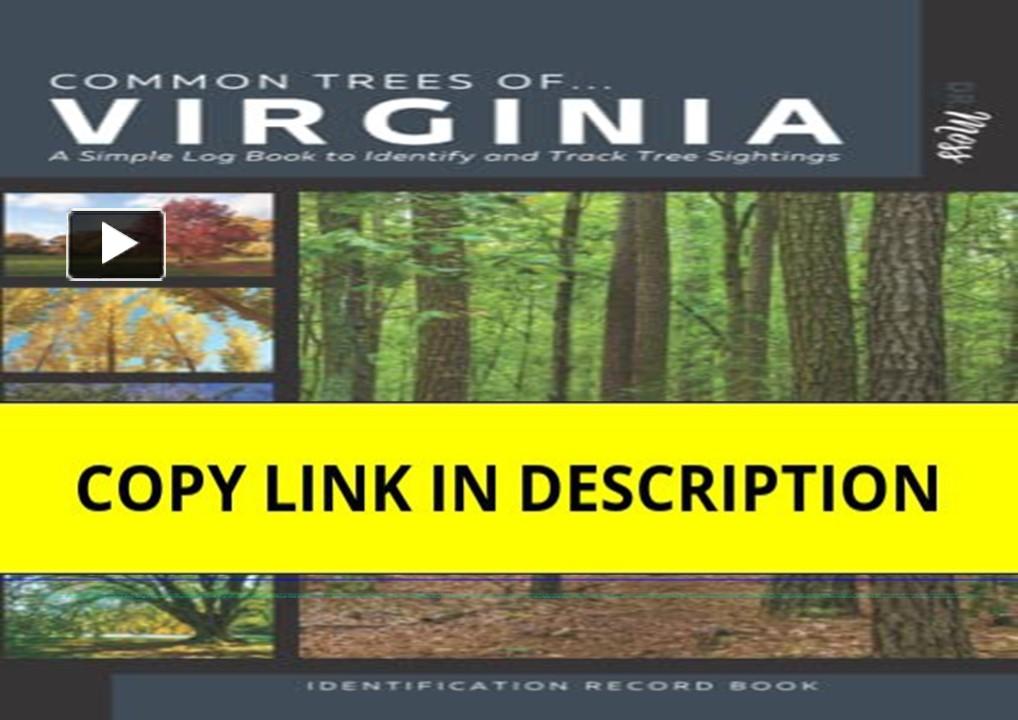 pdf download Common Trees of Virginia Identification Record Book: A ...
