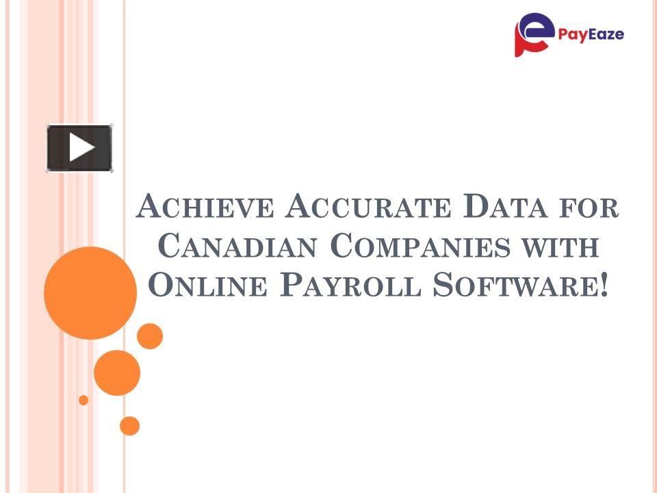 PPT – Online Payroll Software: The Key to Accurate Data for Canadian ...