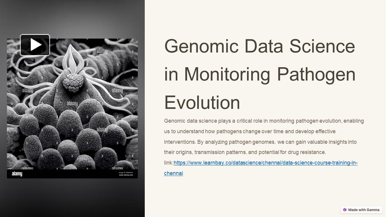 Genomic Data Science in Monitoring Pathogen Evolution presentation ...