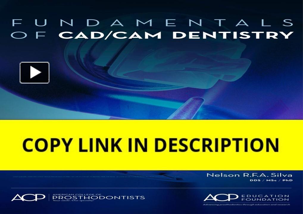 [PDF] DOWNLOAD FREE Fundamentals of CAD/CAM Dentistry presentation ...