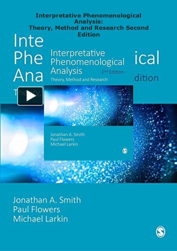 ️PDF ️ Interpretative Phenomenological Analysis: Theory, Method and ...