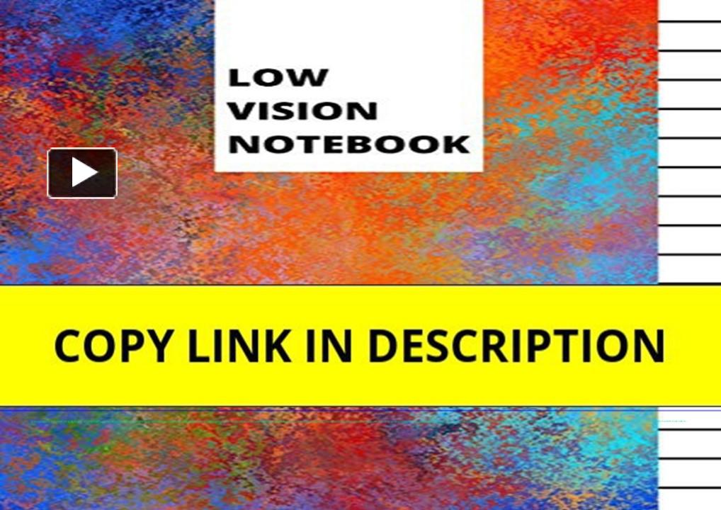 PPT – download pdf Low Vision Notebook: Bold Lined Paper For Visually ...