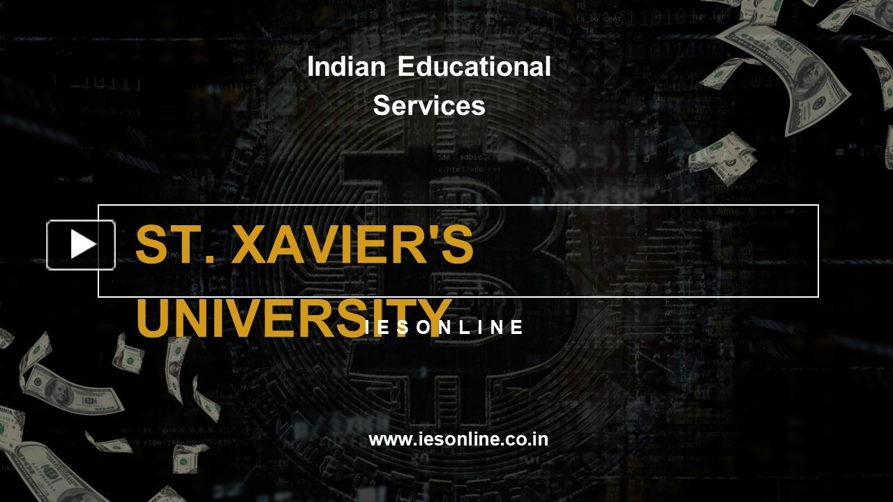 PPT – St. Xavier's University Kolkata PowerPoint presentation | free to ...