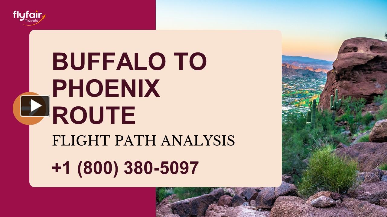 PPT – Flight Path Analysis: Buffalo to Phoenix – A Journey Across the U ...