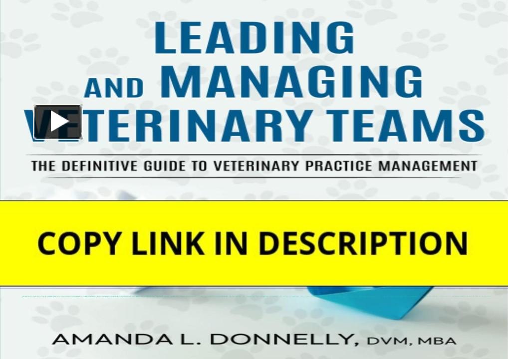 PPT – PDF/READ Leading and Managing Veterinary Teams: The Definitive ...