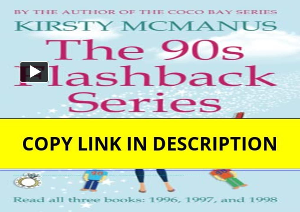 PPT – PDF ️Download ️ The 90s Flashback Series: 1996, 1997, & 1998 ...