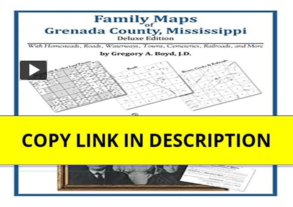 [PDF] ️DOWNLOAD⚡️ Family Maps of Grenada County, Mississippi ...