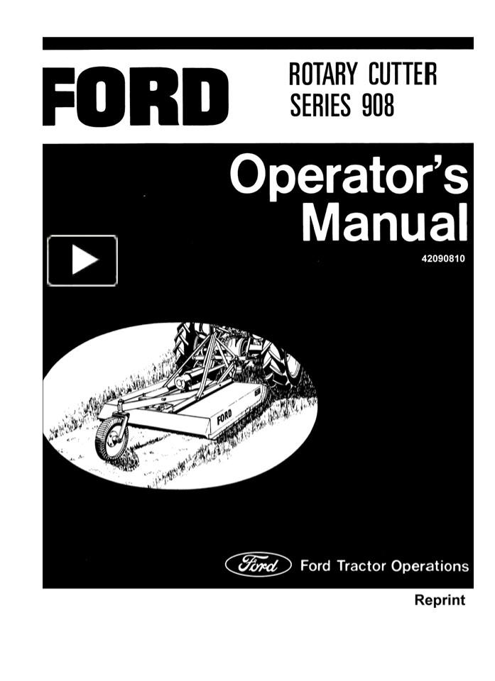 PPT – Ford Series 908 Rotary Cutter Operator’s Manual Instant Download ...