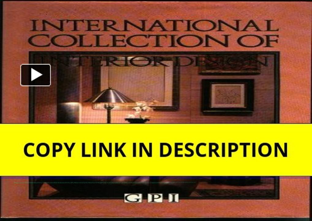 Pdf⚡️(read ️online) International Collection of Interior Design ...