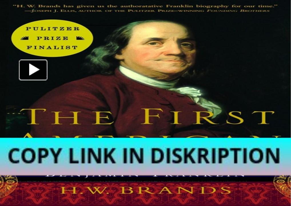 PPT – [PDF READ] Free The First American: The Life and Times of ...