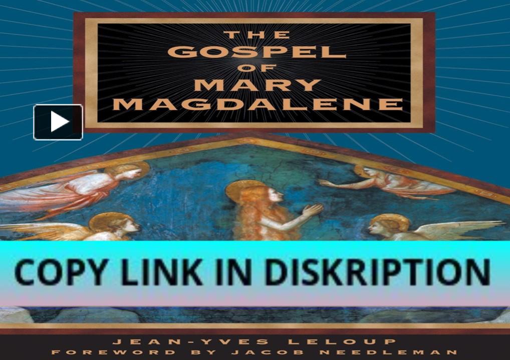 PPT – PDF Read Online The Gospel of Mary Magdalene PowerPoint ...