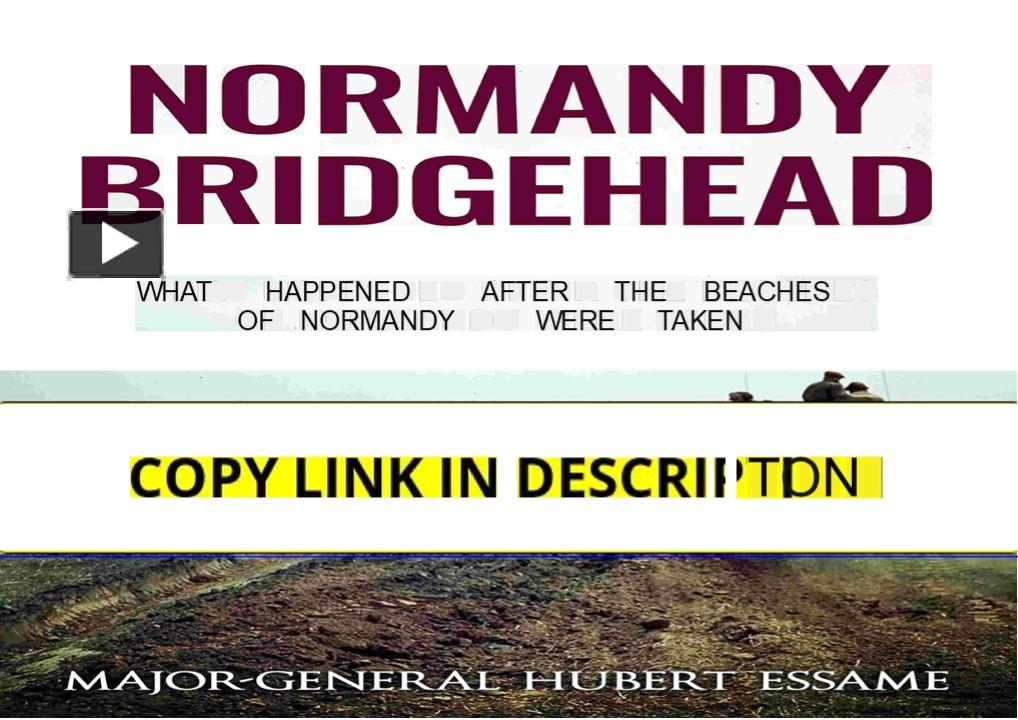 PPT – PDF_ Normandy Bridgehead: What Happened After the Beaches of ...