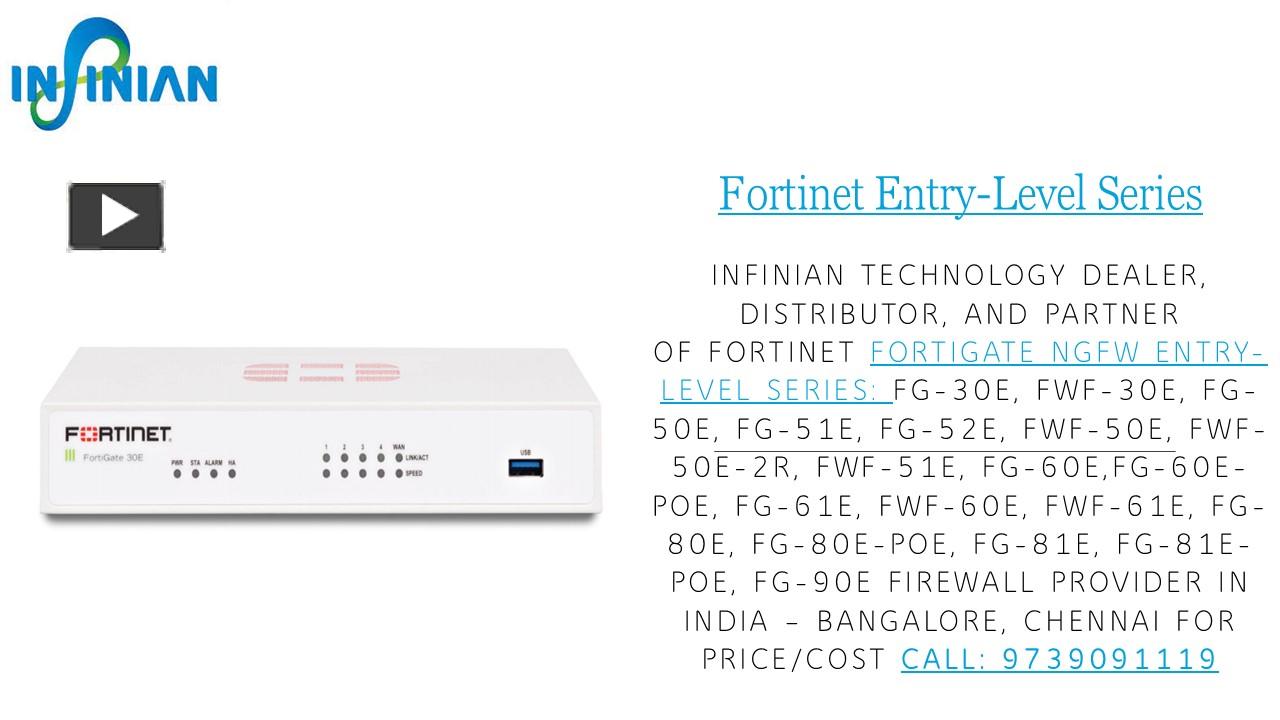 Fortinet FortiGate Entry-level Series | firewalls Models List ...