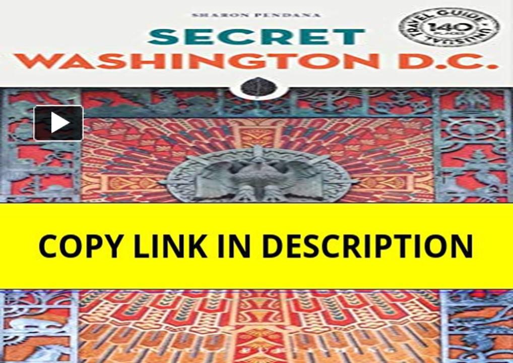 PPT – Ebook ️(download)⚡️ Secret Washington D.C. ('Secret' guides ...