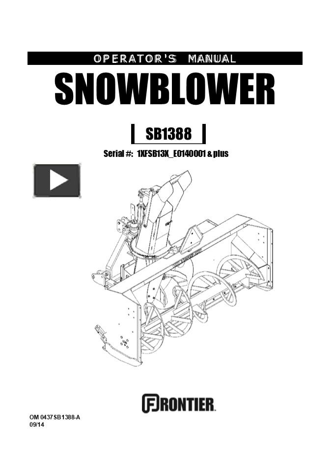 John Deere Frontier SB1388 Snowblower (Serial No1XFSB13X-E0140001&PLUS ...