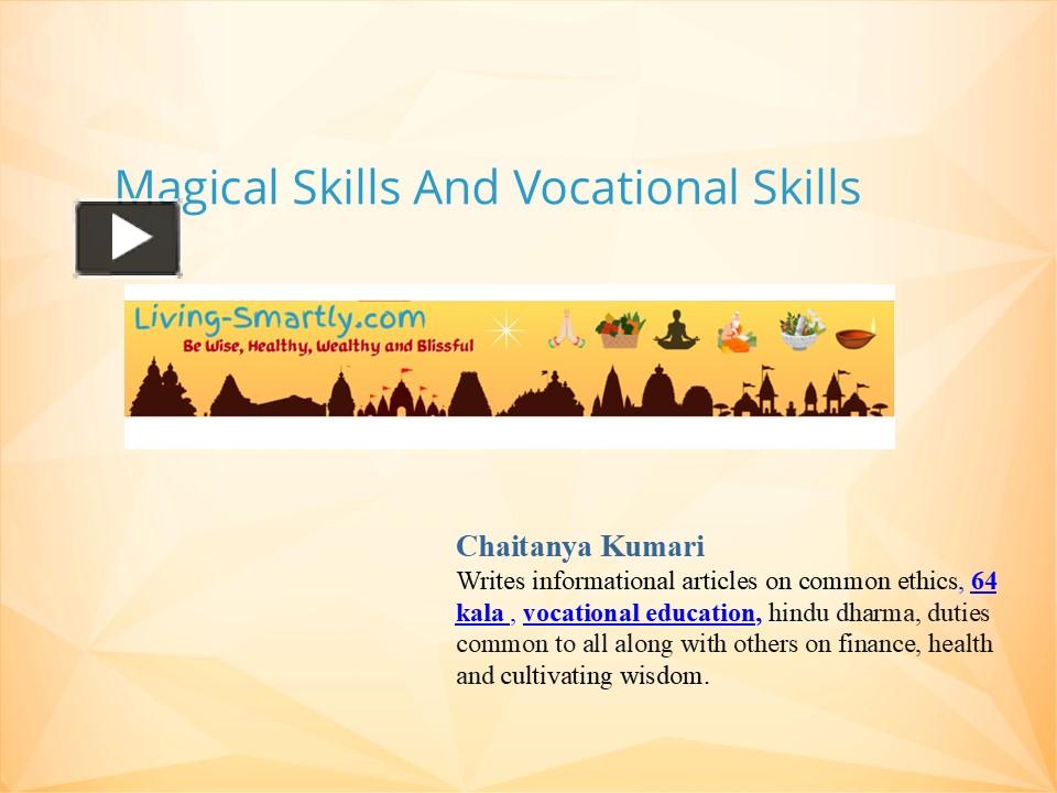 Magical Skills And Vocational Skills presentation | free to download
