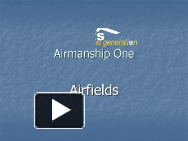 Airmanship One presentation | free to view