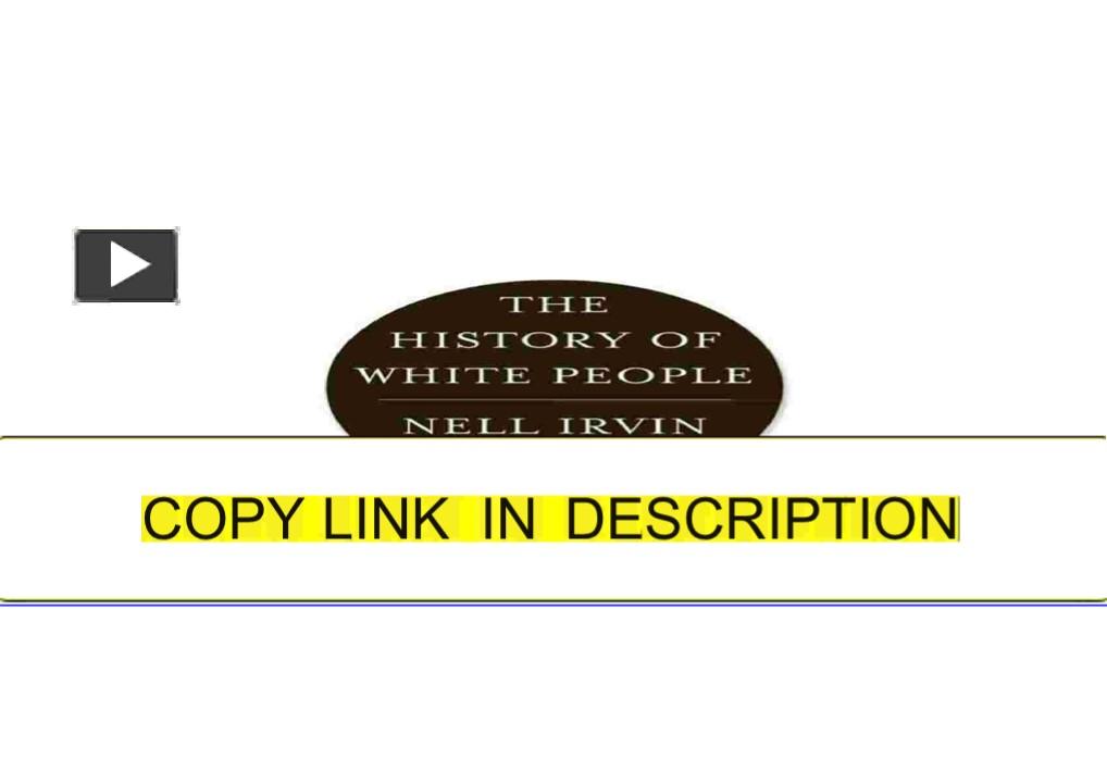 Pdf The History of White People presentation | free to download