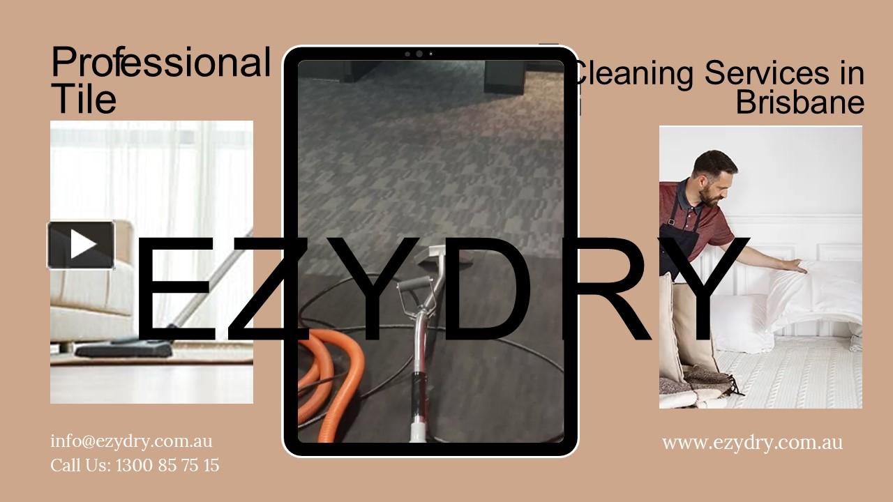 PPT – Professional Tile Cleaning Services in Brisbane - EzyDry ...