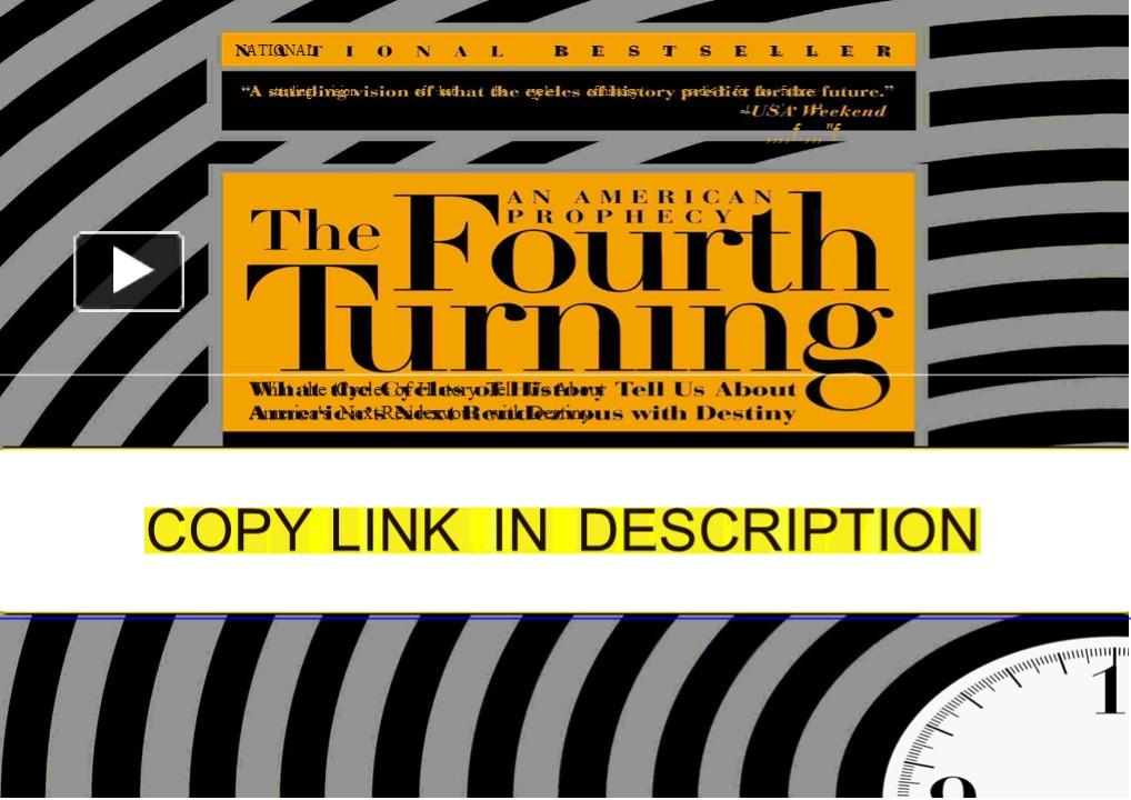 PDF The Fourth Turning: What the Cycles of History Tell Us About ...