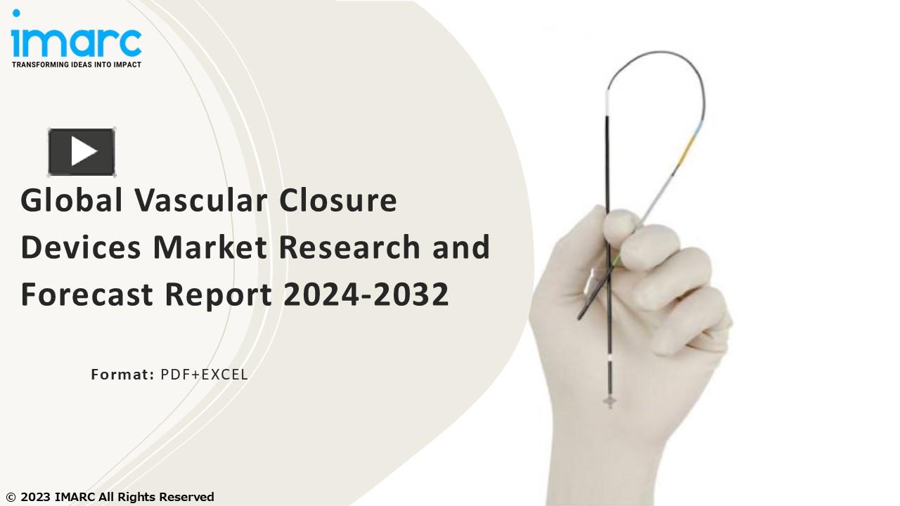 Vascular Closure Devices Market Size, Share, Demand, Report, Forecast ...