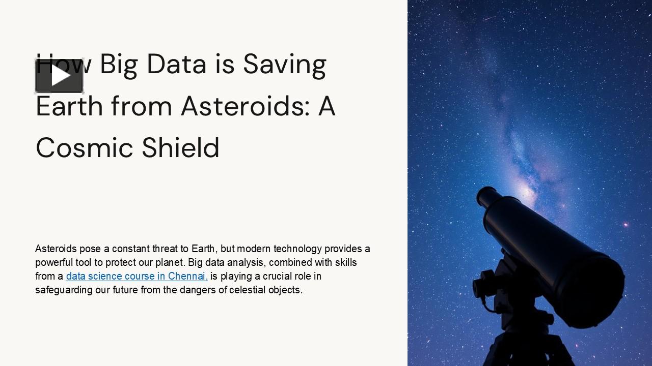 PPT – How Big Data is Saving Earth from Asteroids: A Cosmic Shield ...