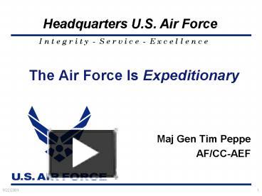 The Air Force Is Expeditionary presentation | free to view