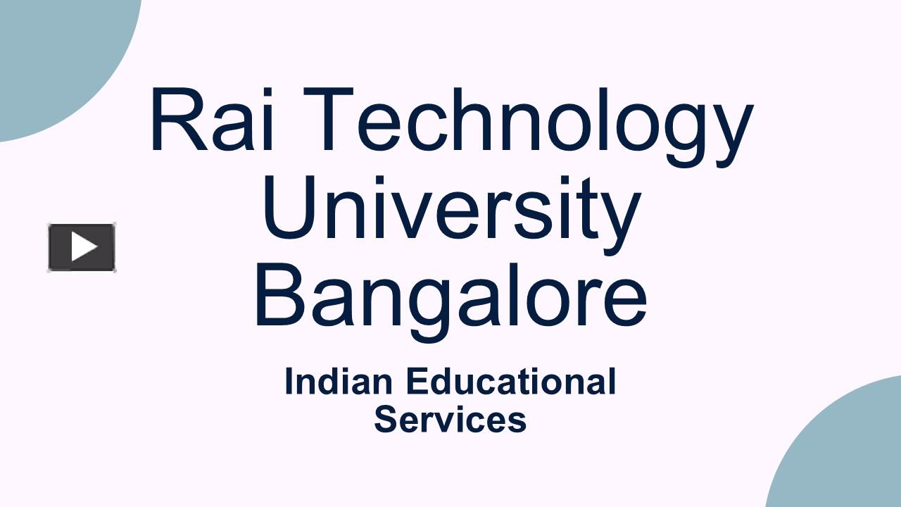 PPT – Rai Technology University Bangalore PowerPoint presentation ...
