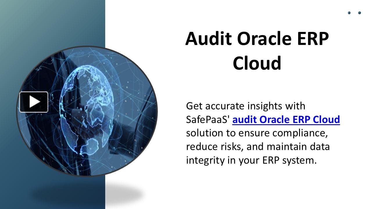 PPT – Audit Oracle ERP Cloud PowerPoint presentation | free to download ...