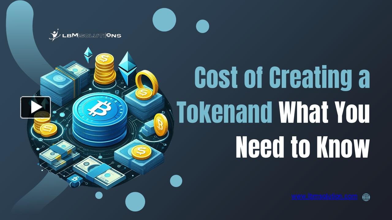 PPT – Cost of Creating a Token and What You Need to Know PowerPoint ...