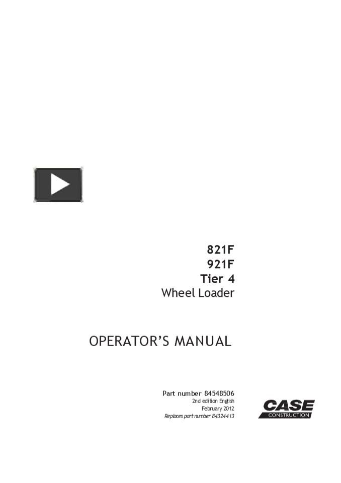 PPT – CASE 921F TIER 4 WHEEL LOADER Operator Manual Instant Download ...