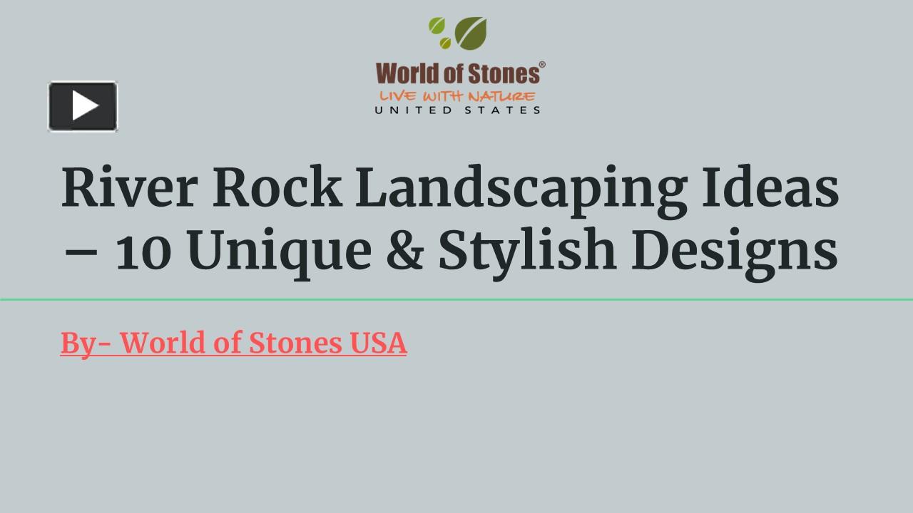 PPT – River Rock Landscaping Ideas – 10 Unique & Stylish Designs ...