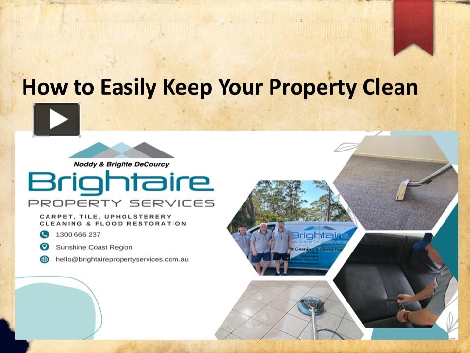 PPT – How to Easily Keep Your Property Clean PowerPoint presentation ...