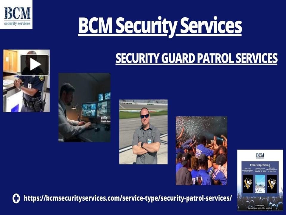 PPT – BCM Security Service Is Pleased To Offer Highly Competent ...