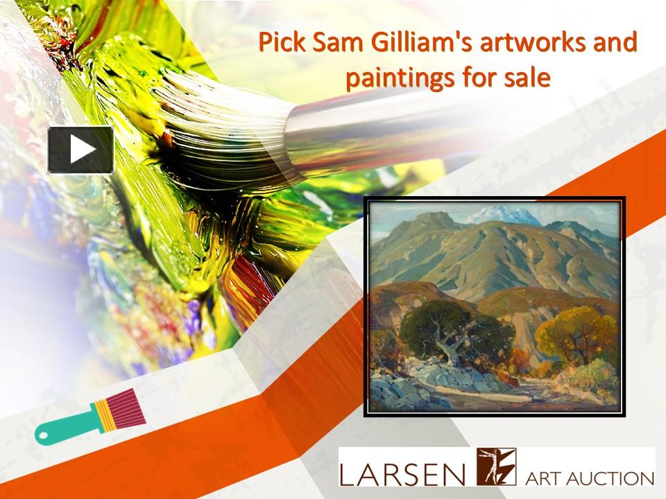 PPT – Pick Sam Gilliam's artworks and paintings for sale PowerPoint ...
