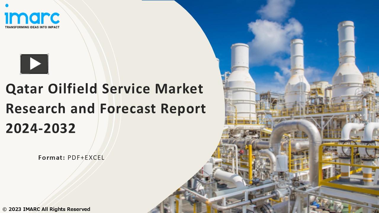 Qatar Oilfield Service Market Size, Share, Demand, Report, Forecast ...