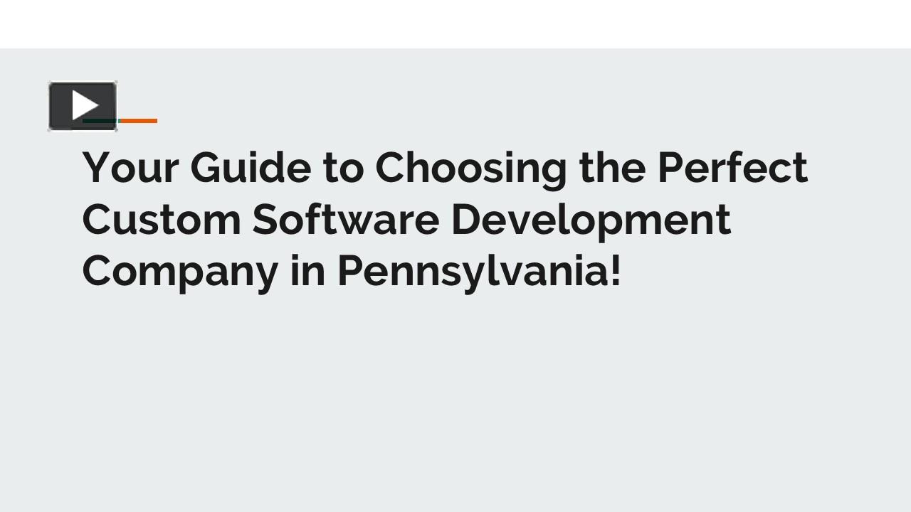 PPT – Your Guide to Choosing the Perfect Custom Software Development ...