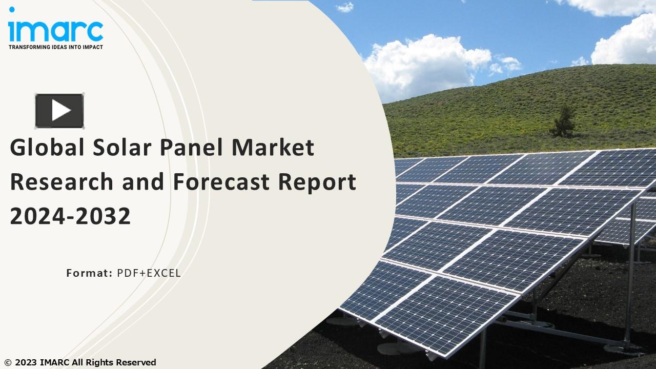 PPT – Solar Panel Market Size, Share, Demand, Report, Forecast 2024 ...