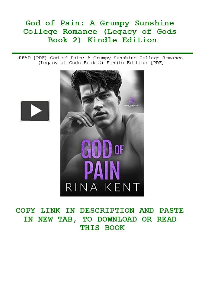 READ [PDF] God of Pain A Grumpy Sunshine College Romance (Legacy of ...